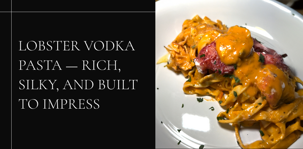 Lobster Vodka Pasta — Rich, Silky, and Built to Impress - Lobster Boys
